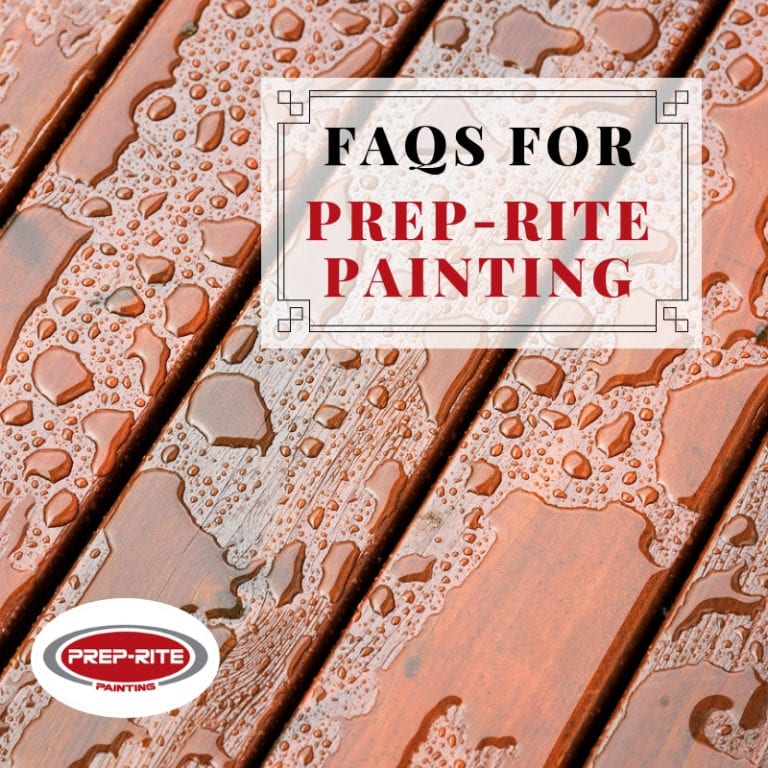 FAQs For Prep-Rite Painting | Prep-Rite Painting